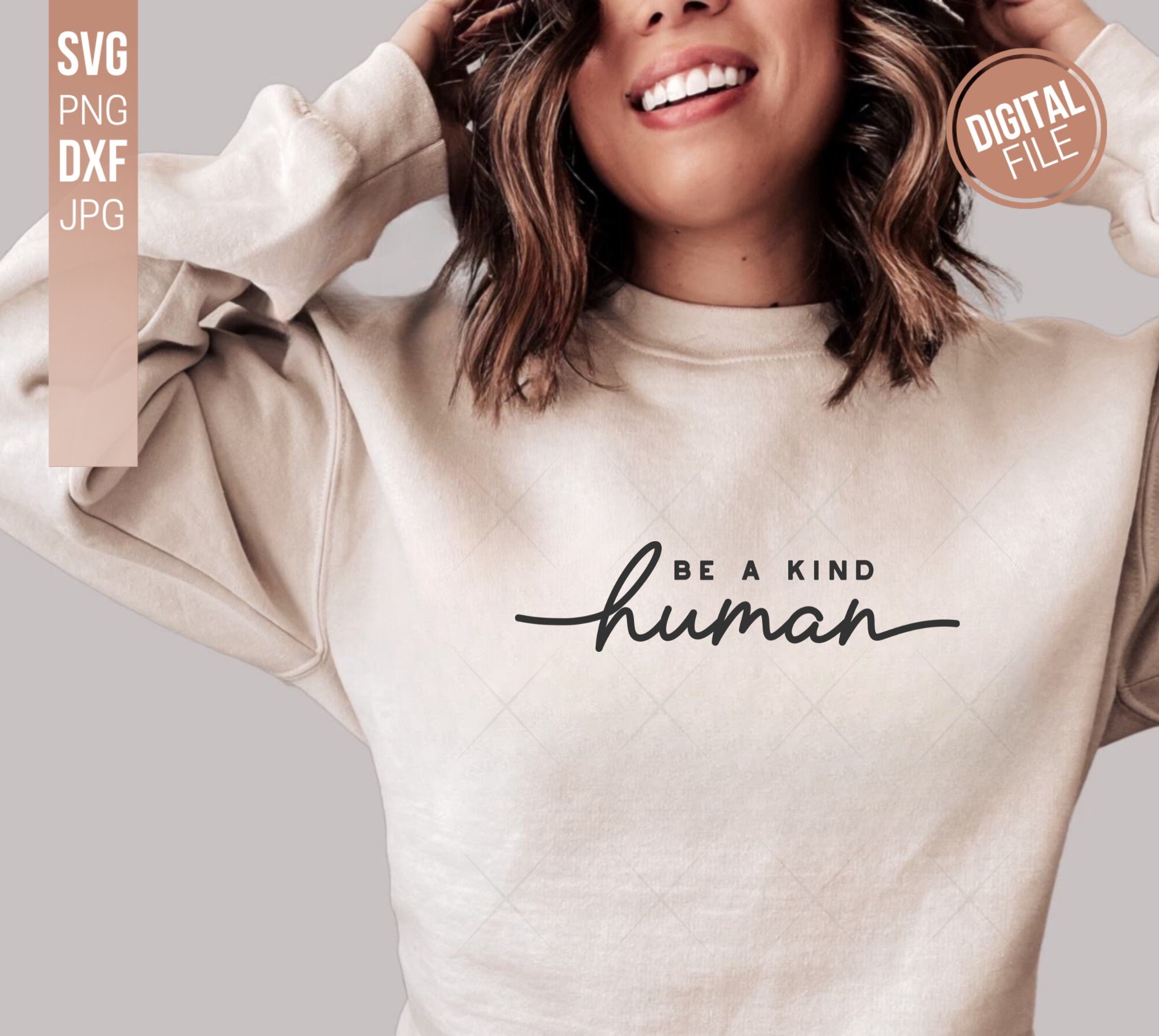 Be a Kind Human Svg, Positive Quote Svg, Kind Quote Svg, Inspirational ...