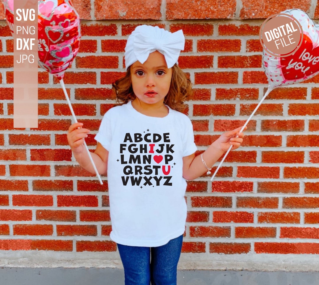 I LOVE YOU Alphabet, ABC Svg, I Love U Svg, Valentine Svg, Love Quote ...