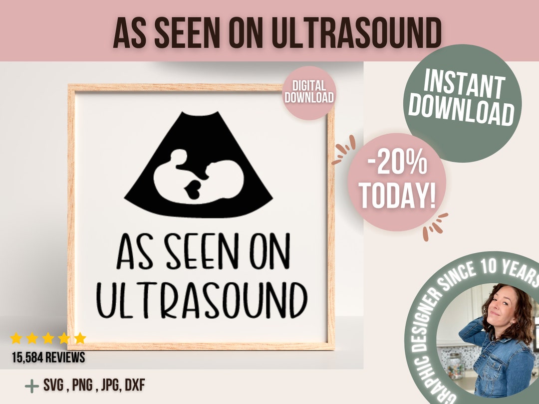 As Seen on Ultrasound, Cute Fun Funny New Baby Newborn Digital Cut ...