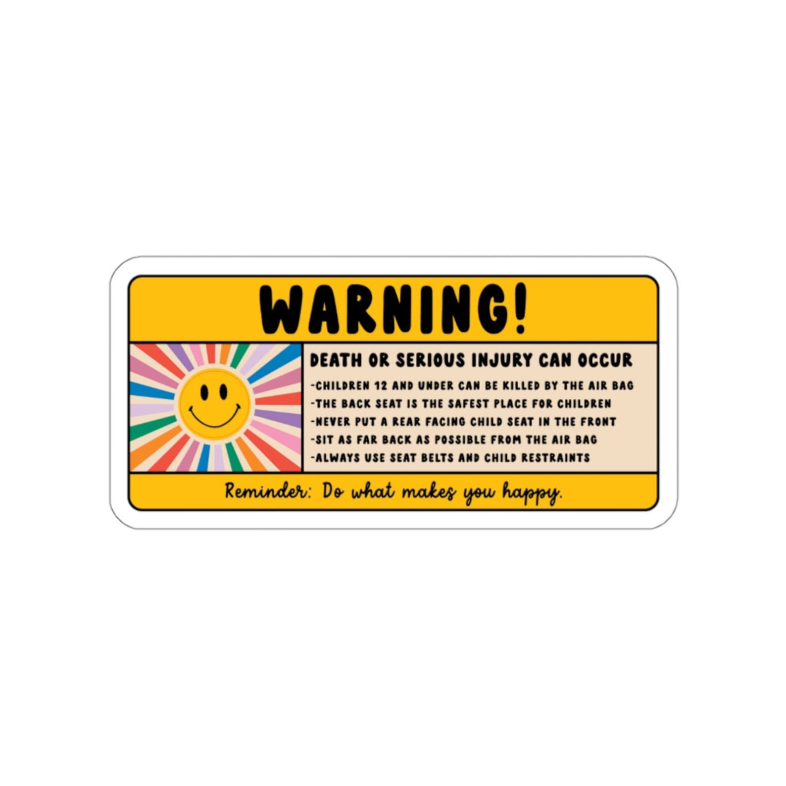 Do What Makes You Happy Airbag Warning Sticker Car Caution - Etsy