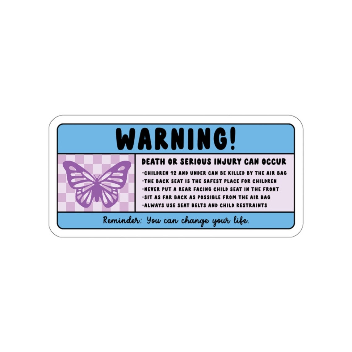 You Can Change Your Life Airbag Warning Sticker Car Caution - Etsy