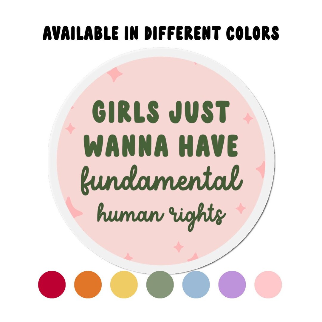 Girls Just Wanna Have Fundamental Human Rights Car Magnet | Millennial ...