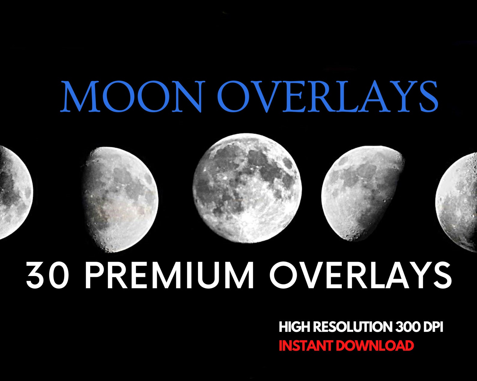 Premium Moon Overlays Digital Downloads , Overlays for All Moon Phases ...