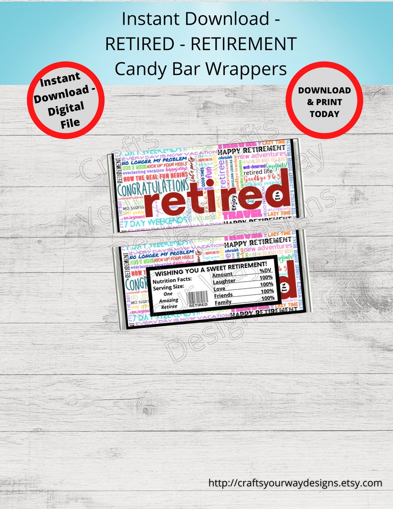 Printable RETIRED Candy Bar Wrappers-gift Ideas-party Favors-chocolate ...