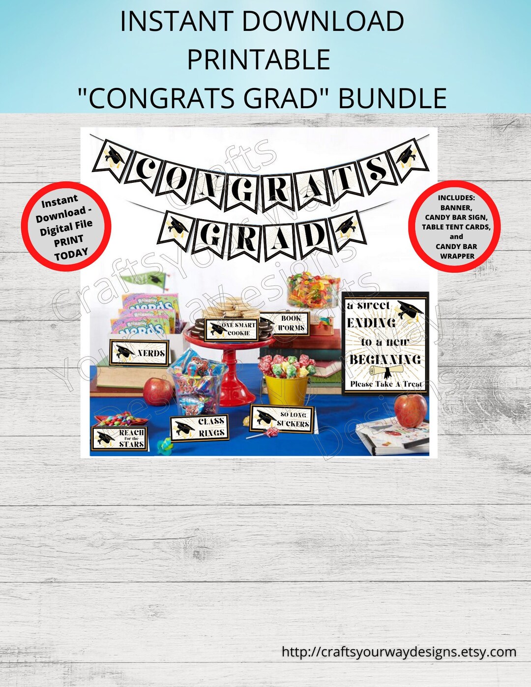 Printable CONGRATS GRAD Candy Bar Wrappers, Banner, Table Tents, Sign ...
