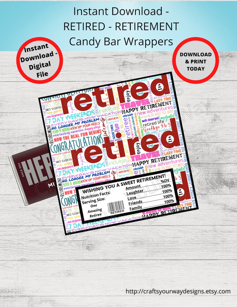 Printable RETIRED Candy Bar Wrappers-gift Ideas-party Favors-chocolate ...