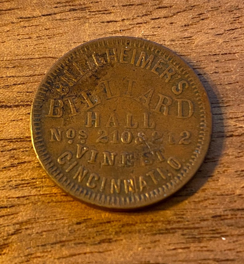 Billigheimer's Billiard Hall Token Coin, Nos 210 & 212 Vine St ...