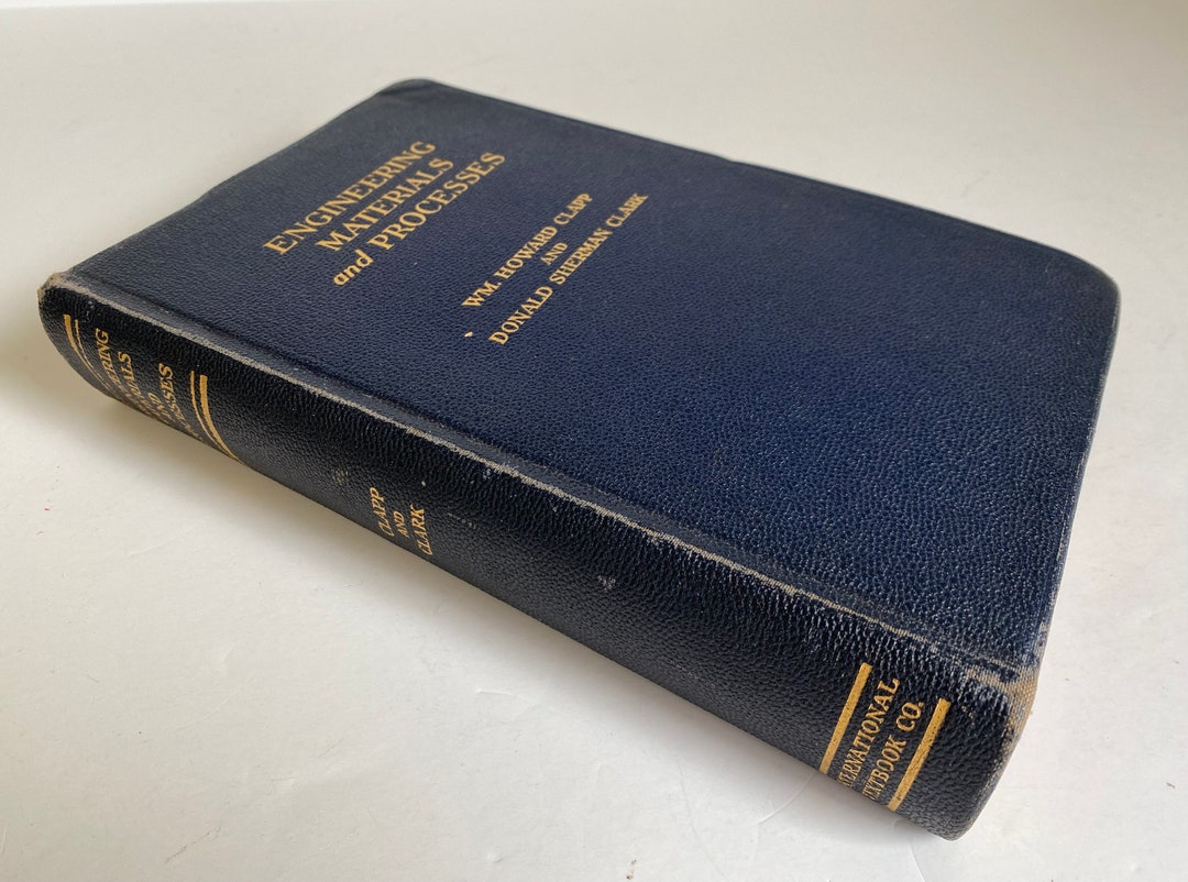 Engineering Materials and Processes Metals & Plastics by Clapp and ...