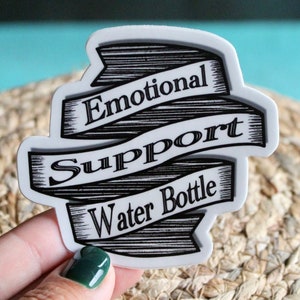 Emotional Support Water Bottle Sticker - Etsy