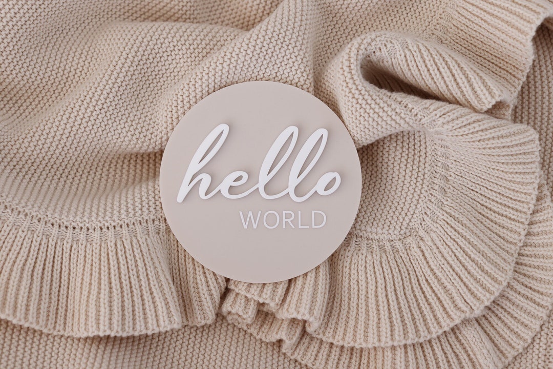 Hello World Baby Sign: Acrylic Newborn Announcement Disc - Etsy