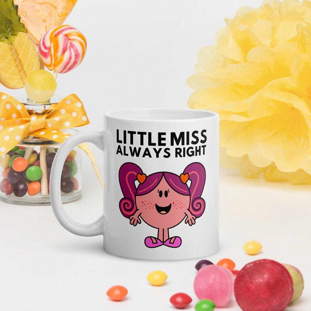 Personalised Funny Little Miss Mug, Little Miss Always Right Mug, Women ...
