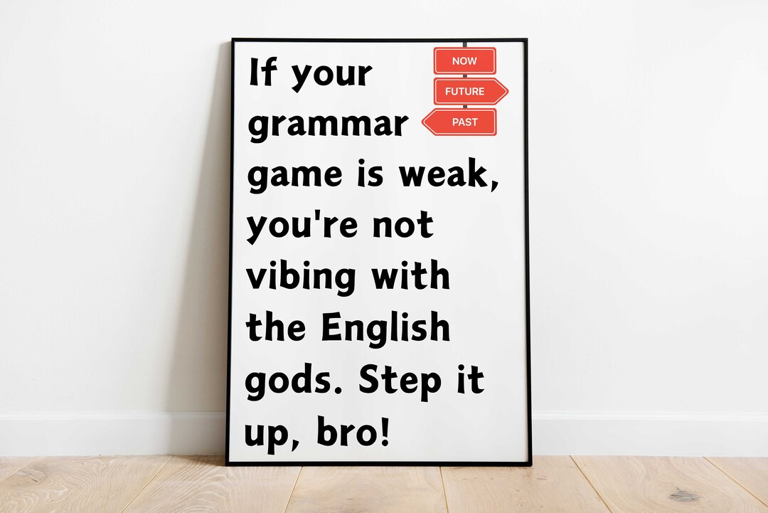 Funny Grammar Poster for High School, Classroom Rules Poster for ...