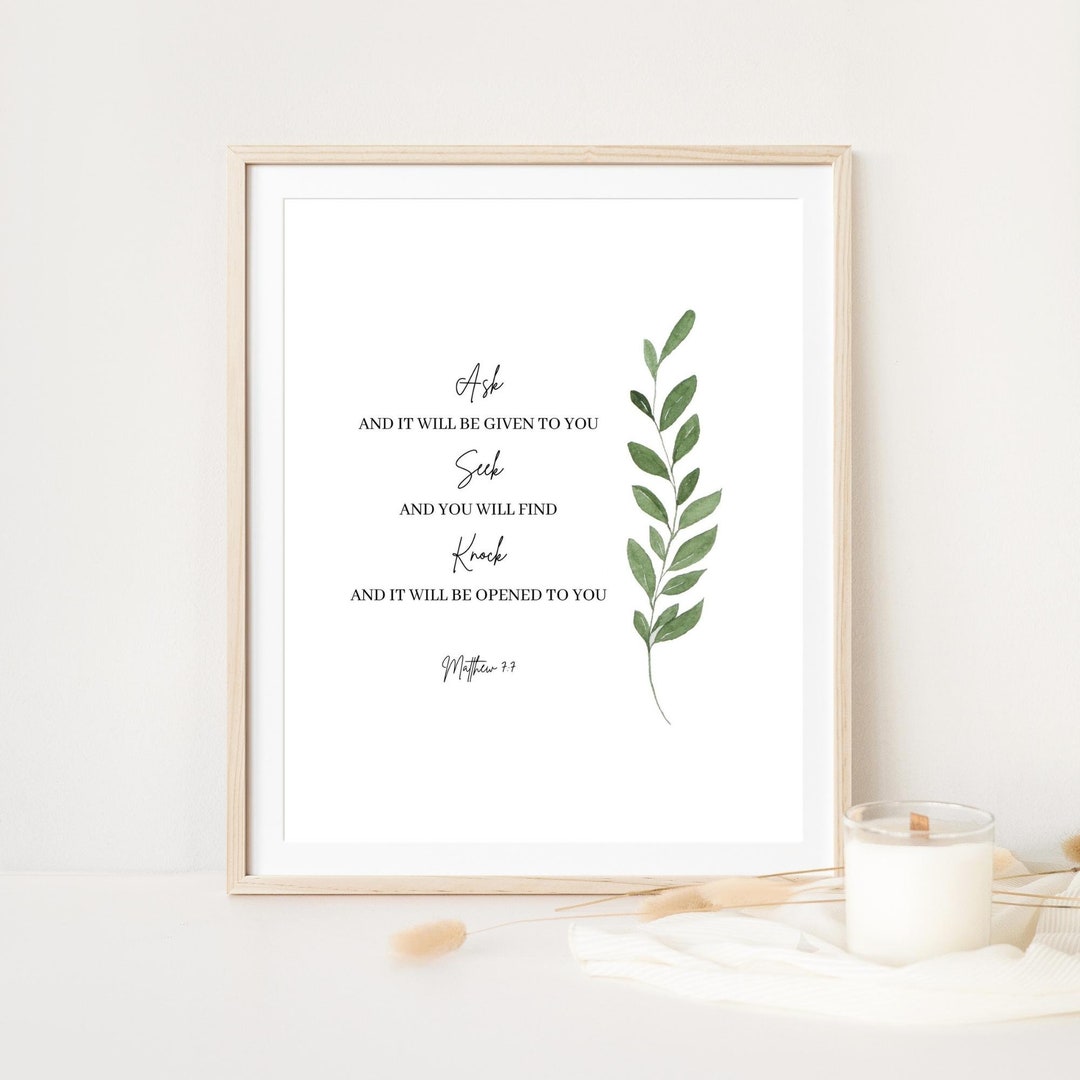 Matthew 7:7, Ask Seek Knock Bible Verse Printable Wall Art, Scripture ...