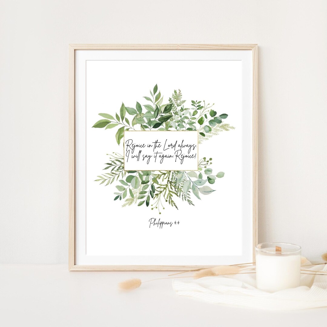 Philippians 4:4, Rejoice in the Lord, Bible Verse Wall Art, Botanical ...