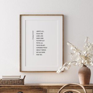 1 Samuel 12: 24 Bible Verse Print, Above All Fear the Lord and Serve ...