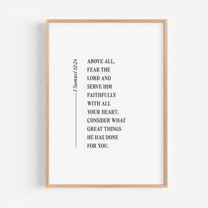 1 Samuel 12: 24 Bible Verse Print, Above All Fear the Lord and Serve ...