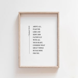 1 Samuel 12: 24 Bible Verse Print, Above All Fear the Lord and Serve ...