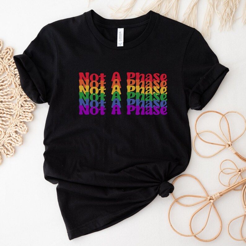 Pride T-shirt Not a Phase Shirt Rainbow Oversized Shirt - Etsy