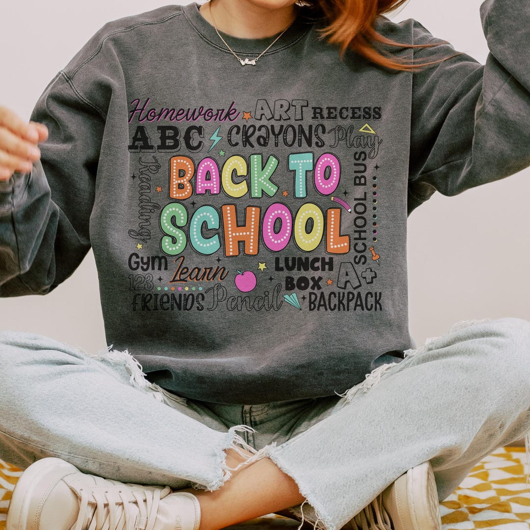Teacher Appreciation Gift, Comfort Colors Crewneck, Back to School ...