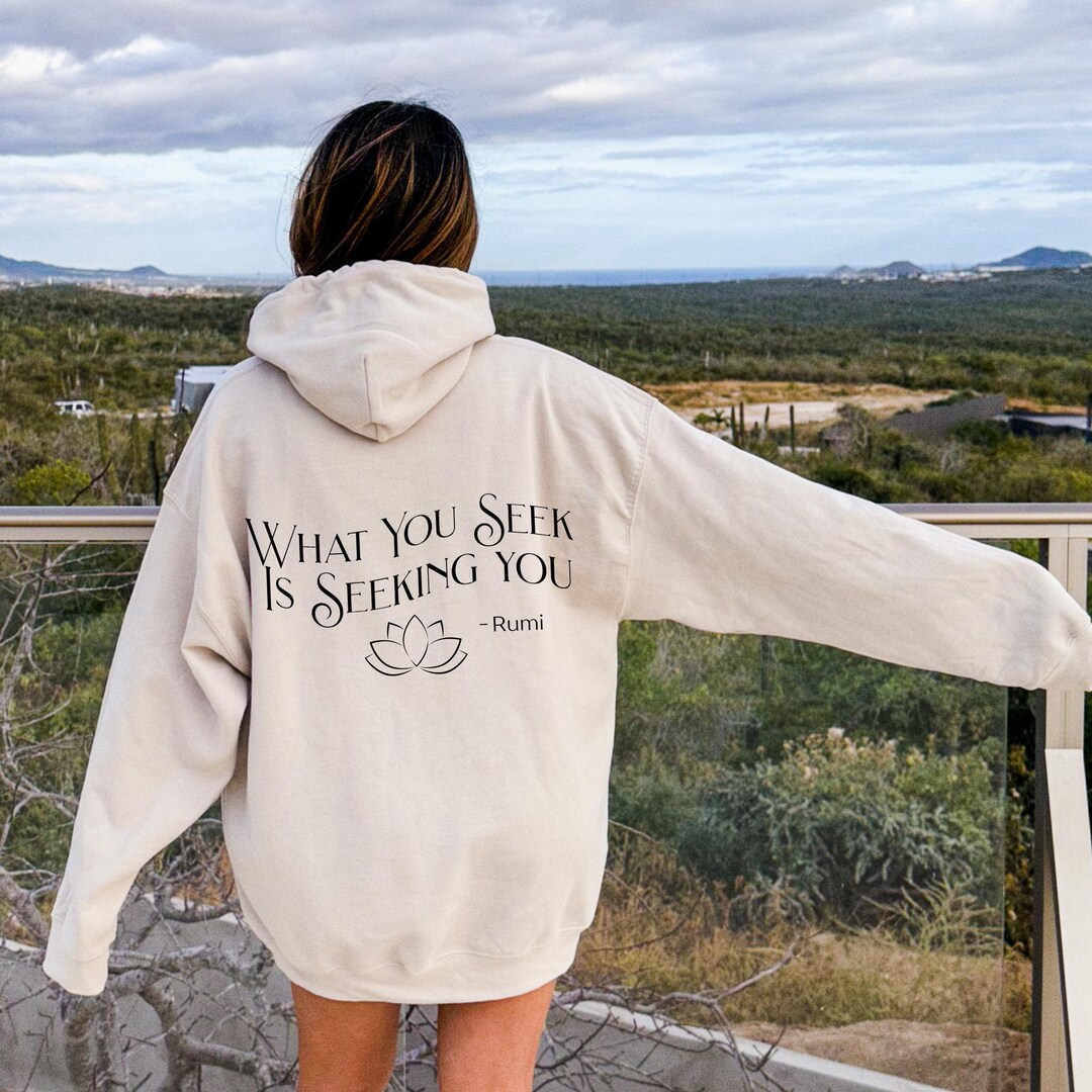 Motivational Quote Hoodie, Rumi Quote Back Print Hooded Sweatshirt ...