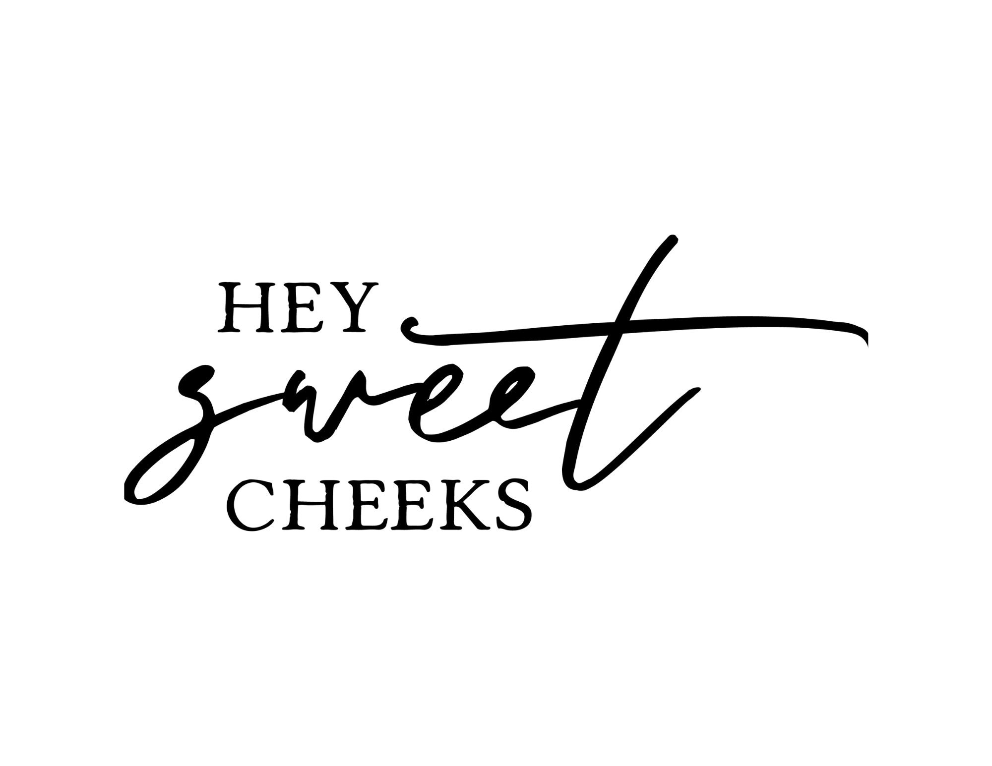 Hey Sweet Cheeks Bathroom Digital Download - Etsy