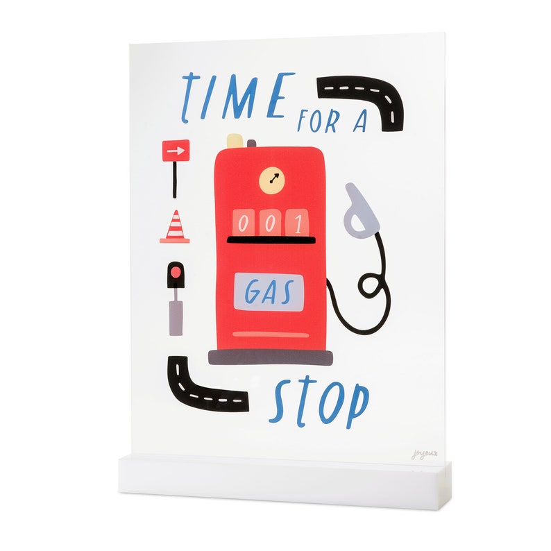 Time for a Gas Stop Acrylic Table Top Sign | Acrylic Party Sign - Etsy