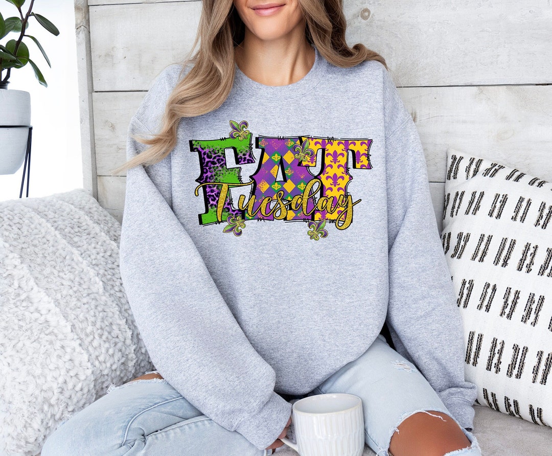 Fat Tuesday Mardi Gras Sweater Funny Fat Tuesday Hoodie Mardi Gras ...