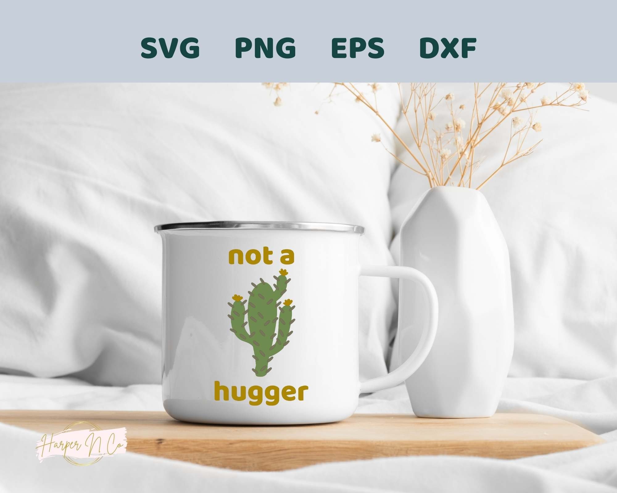 Not a Hugger SVG, Succulent Png, Instant Download, Layered Svg, Cactus ...