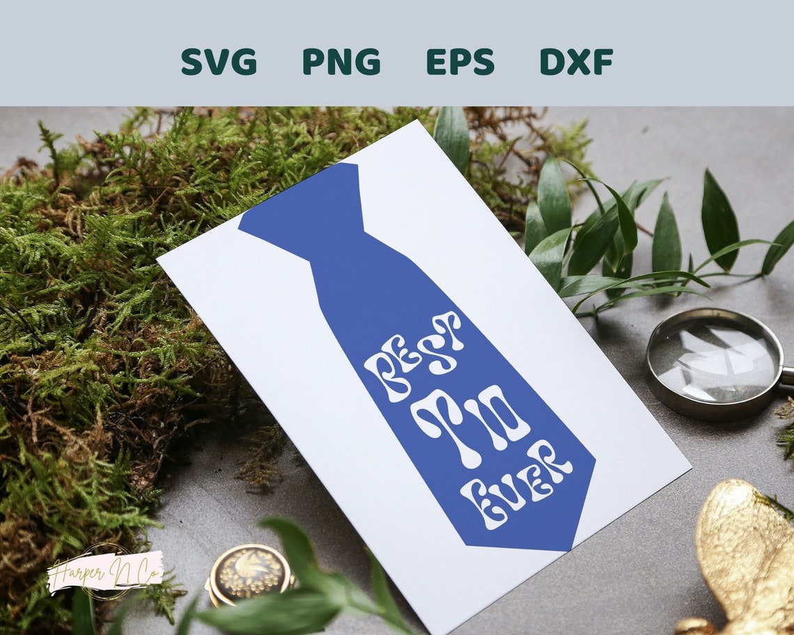 Best Tio Ever Father's Day Tie SVG Image for Cricut Silhouette ...