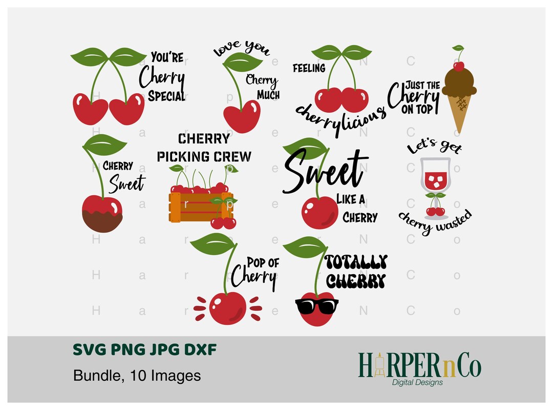 Cherries SVG Bundle, You're Cherry Special, Love You Cherry Much, Sweet ...