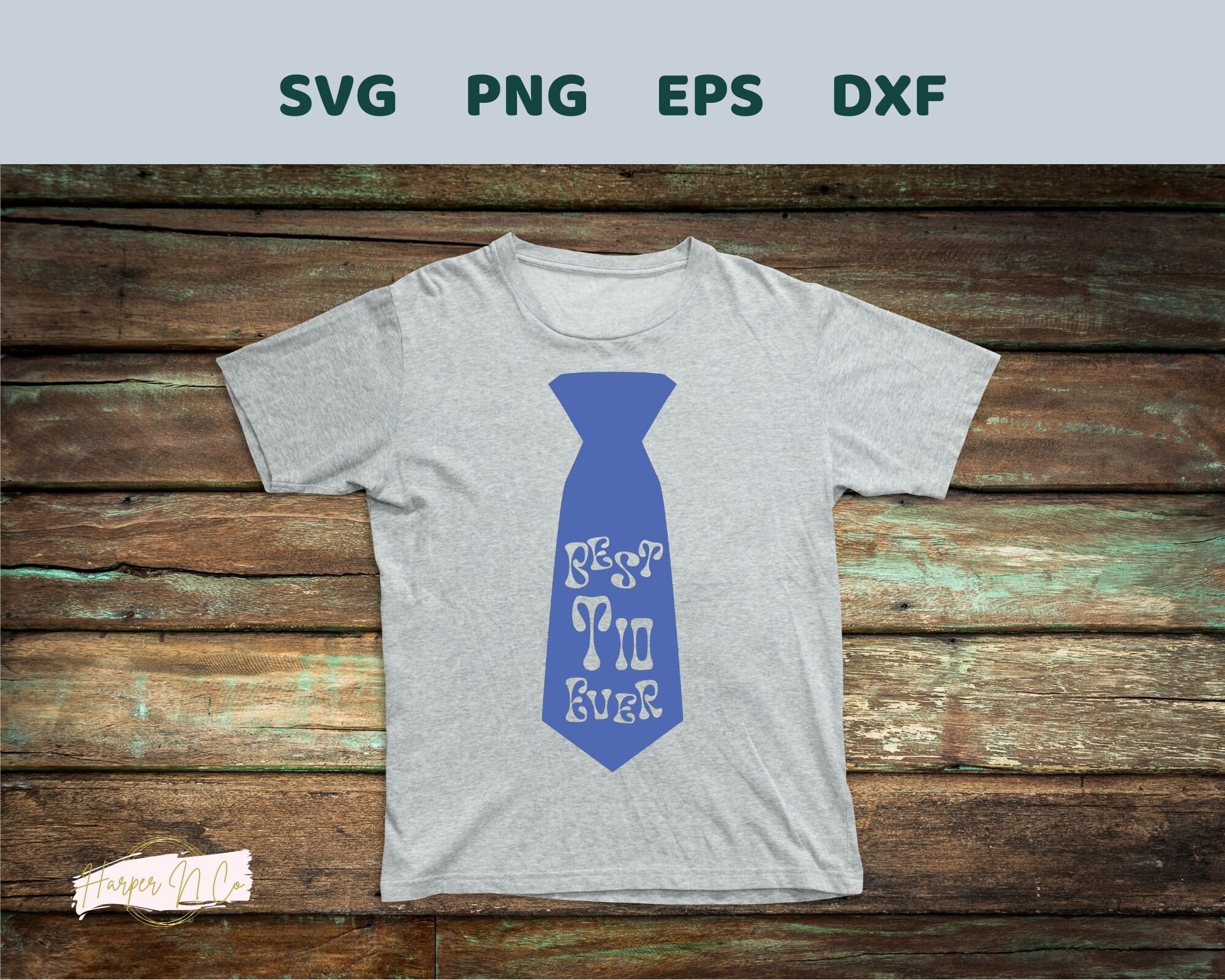 Best Tio Ever Father's Day Tie SVG Image for Cricut Silhouette ...