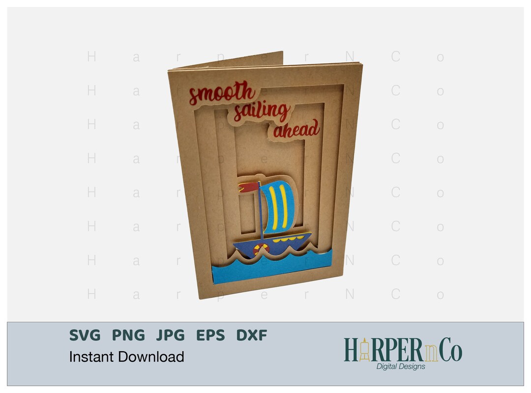 Smooth Sailing 3D Greeting Card, SVG, Shadow Card, Cricut File ...
