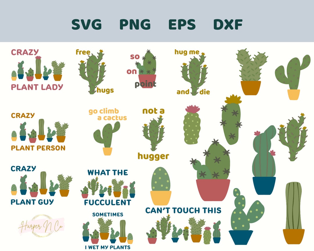 Cactus Lover SVG Bundle, Funny Plant Quotes SVG, Plant Mom and Plant ...