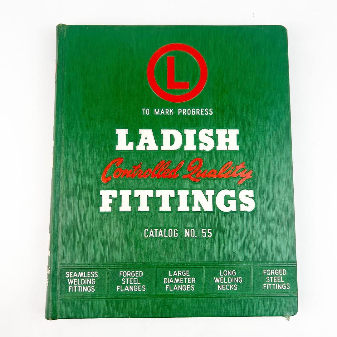 Vintage Ladish Controlled Fitting Book Catalog No. 55 Wisconsin ...