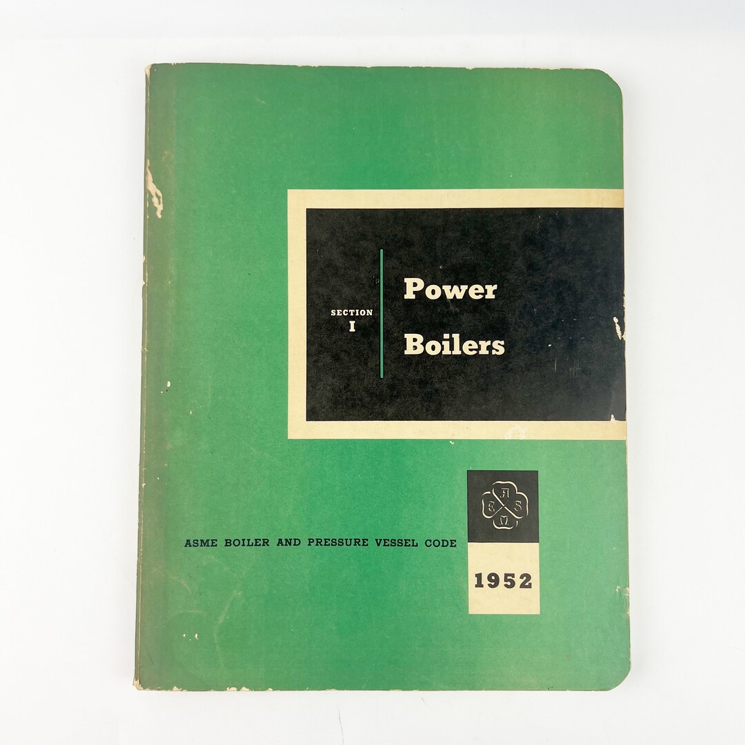 Vintage 1952 ASME Boiler Pressure Vessel Code Section 1 Book ...