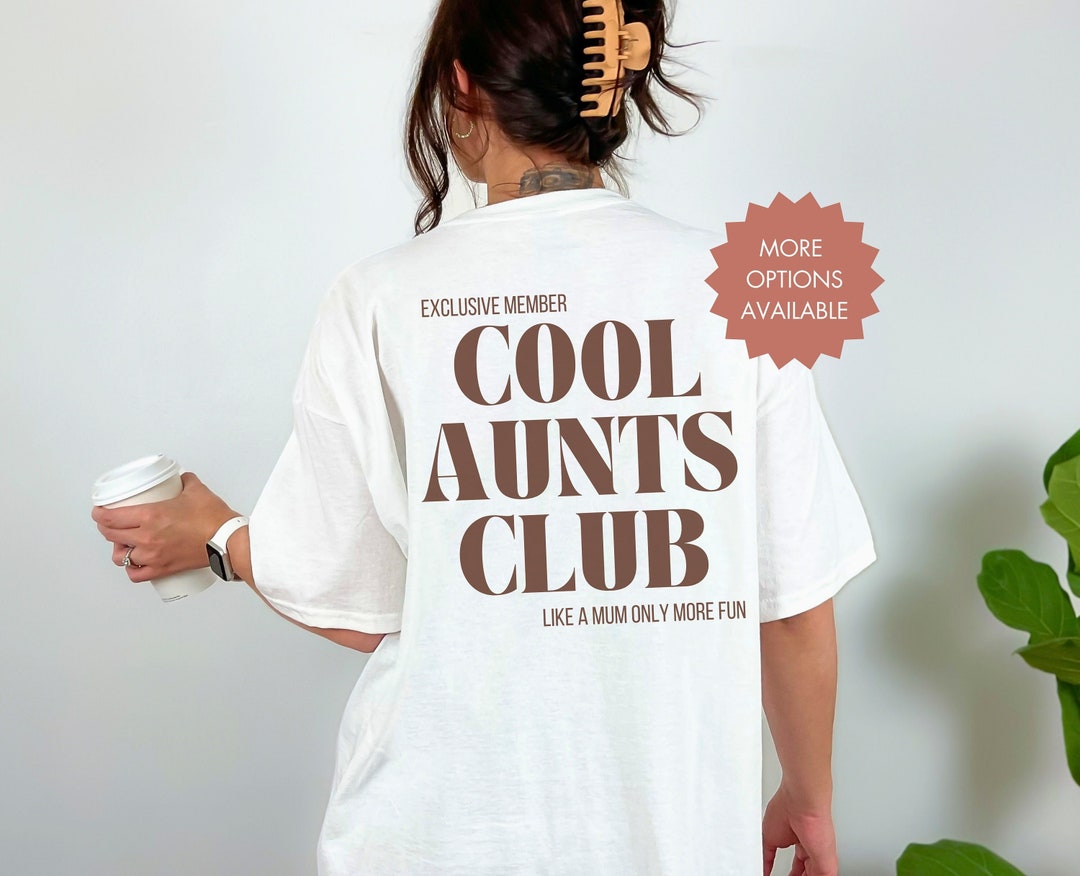 Cool Aunts Club Shirt, Cool Aunts Shirt, Favorite Aunt Shirt, Cool Aunt ...
