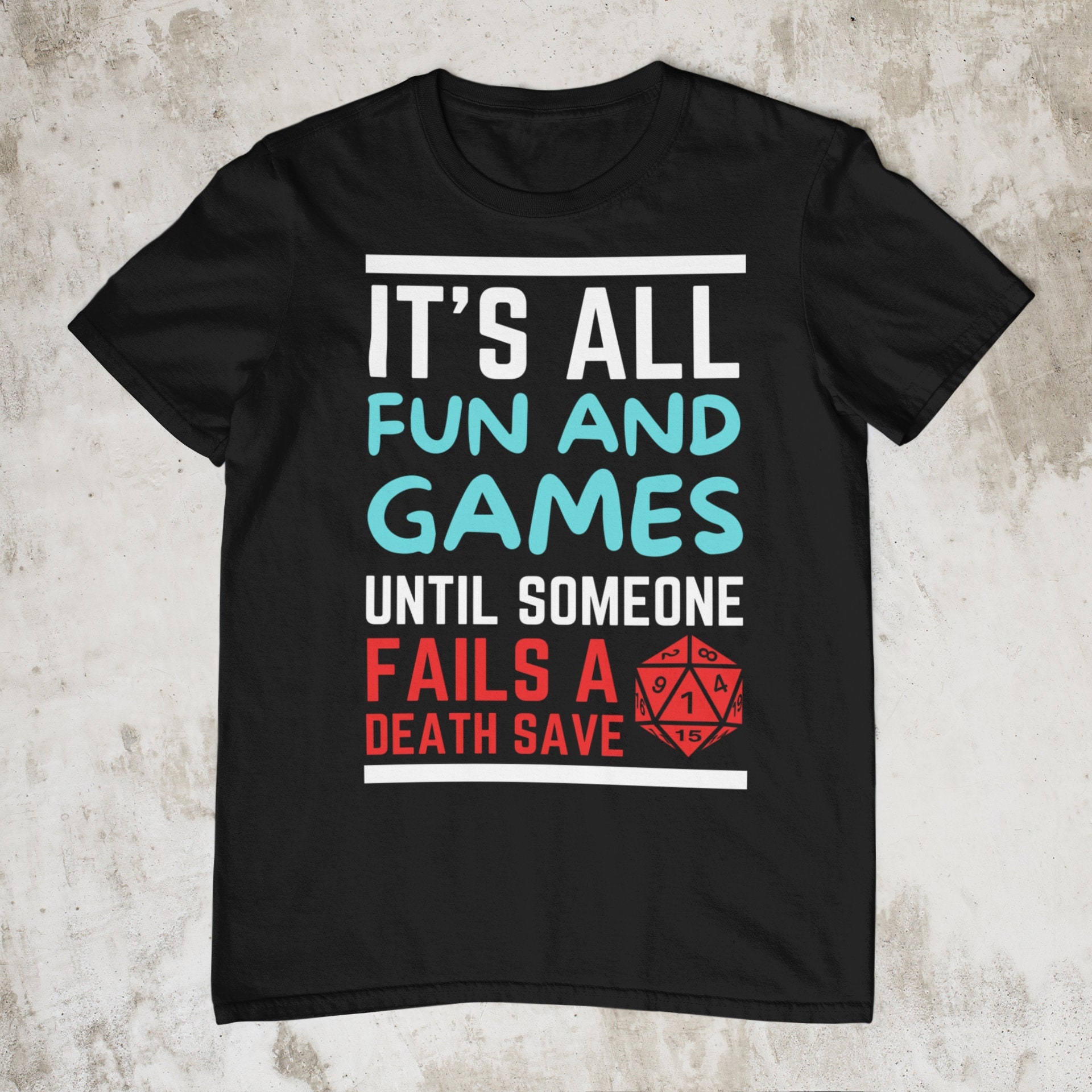 Fun and Games Death Save Dnd Shirt Unisex Funny Dnd Shirt | Etsy