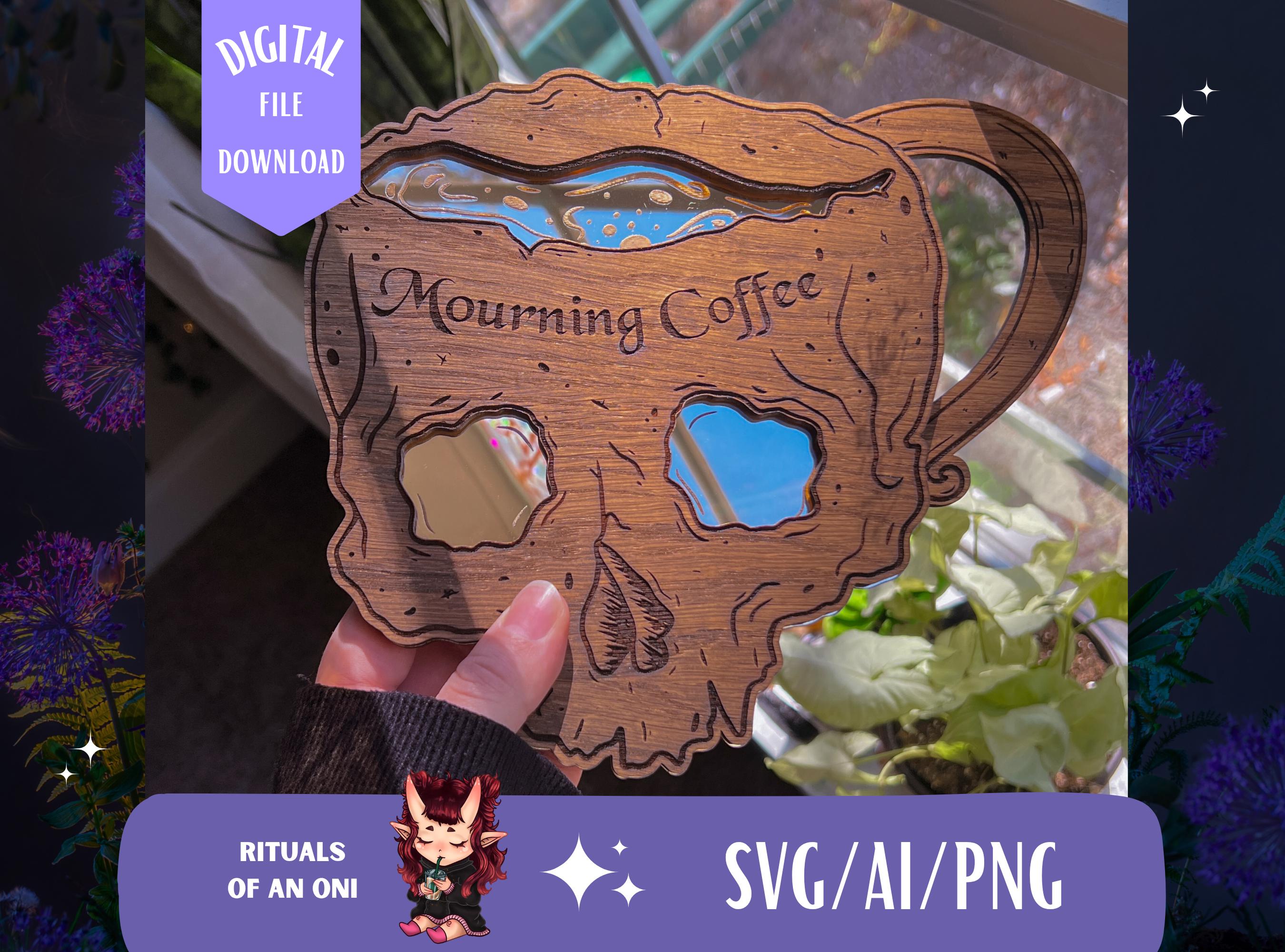 Mourning Coffee Skull SVG, Laser Ready SVG for Glowforge and Other ...