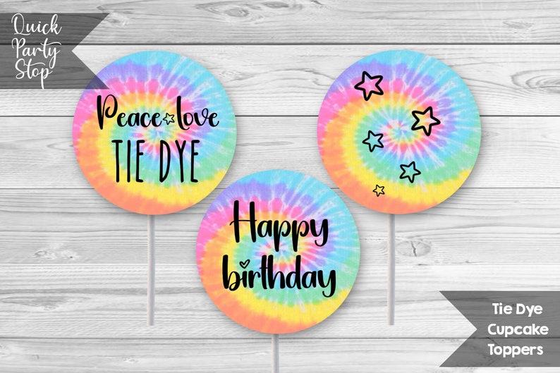 Tie Dye Birthday Cupcake Toppers, Tie Dye Printable 2 Inch Cupcake ...