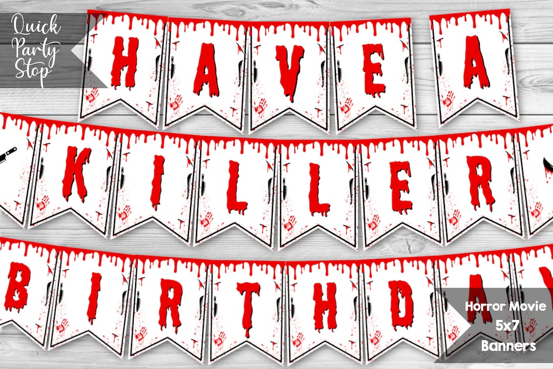Horror Movie Have A Killer Birthday Banner, Scary Movie Birthday Party ...