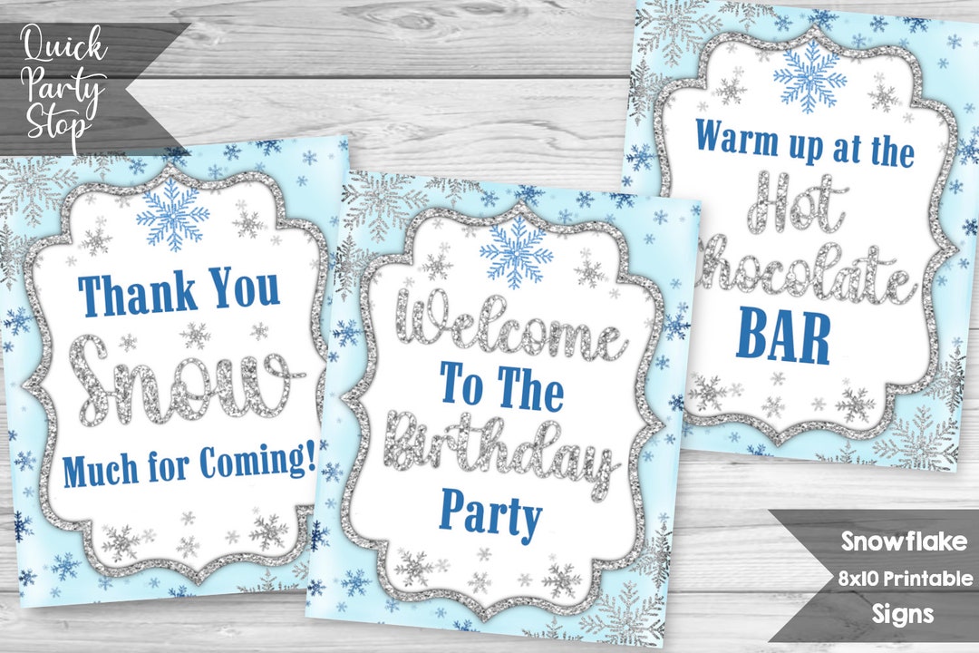 6 Snowflake Birthday Signs, Winter Party Signs, Welcome to the Birthday ...