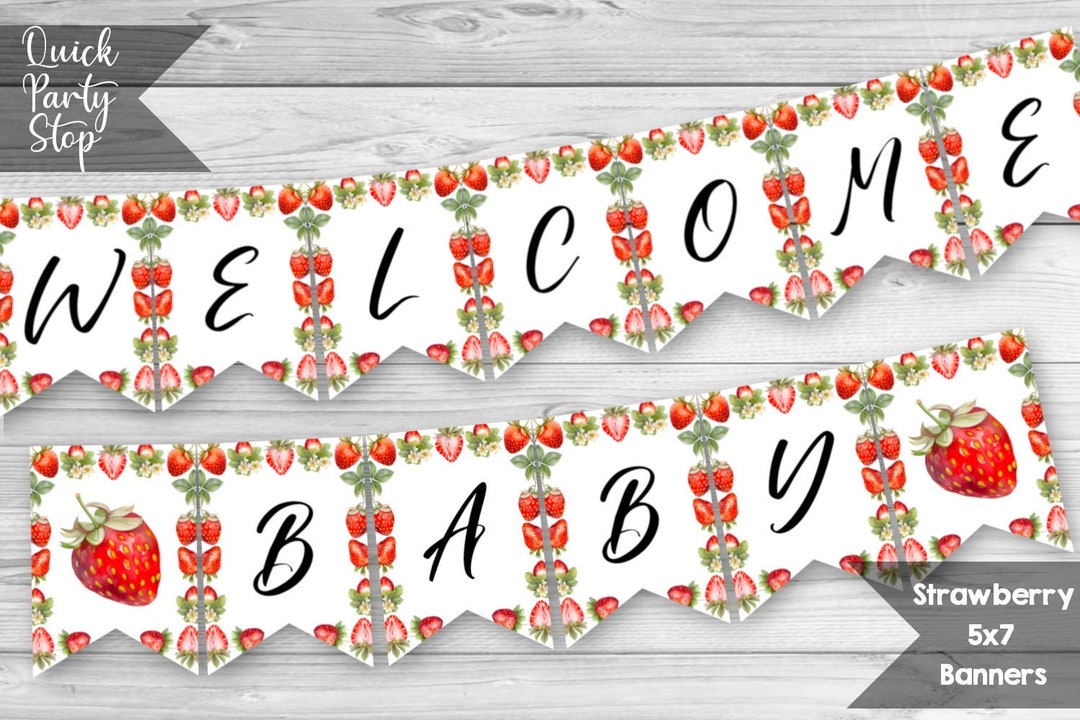 Strawberry Welcome Baby Banner, Strawberry Baby Shower, Pennant Banner ...