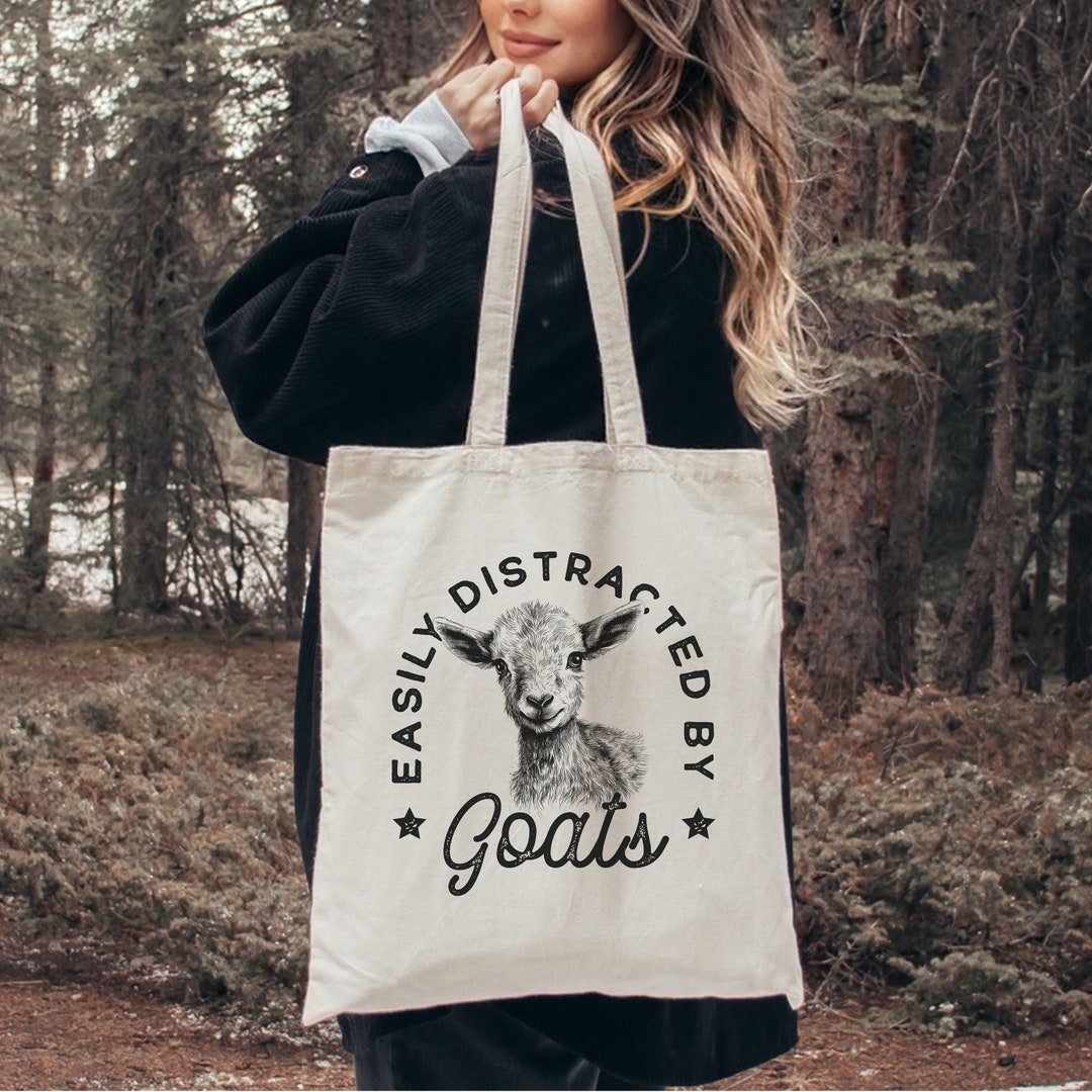 Goat Lover Tote Bag | Goat Book Bag | Easily Distracted by Goats | Farm ...