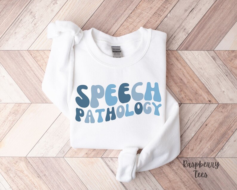 Speech Pathology Shirt, Speech Pathology Student Sweatshirt, Speech ...