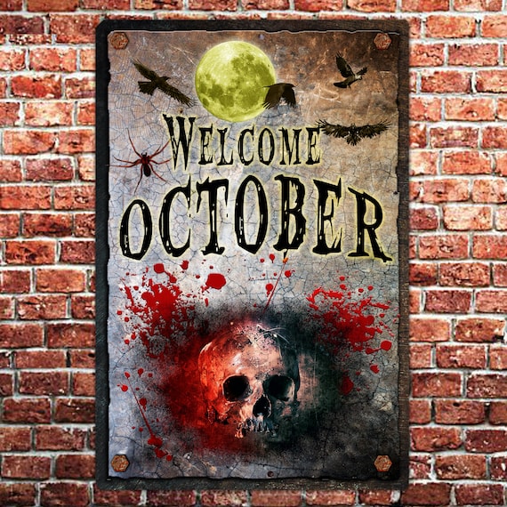 SPOOKY Halloween Metal Sign Welcome October....something for - Etsy