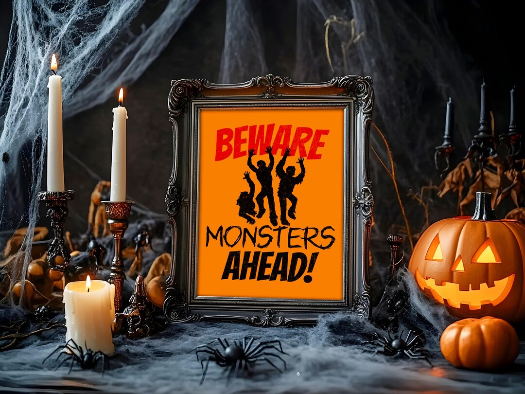 Beware Monsters Printable Sign for Halloween Decor Instant Download ...