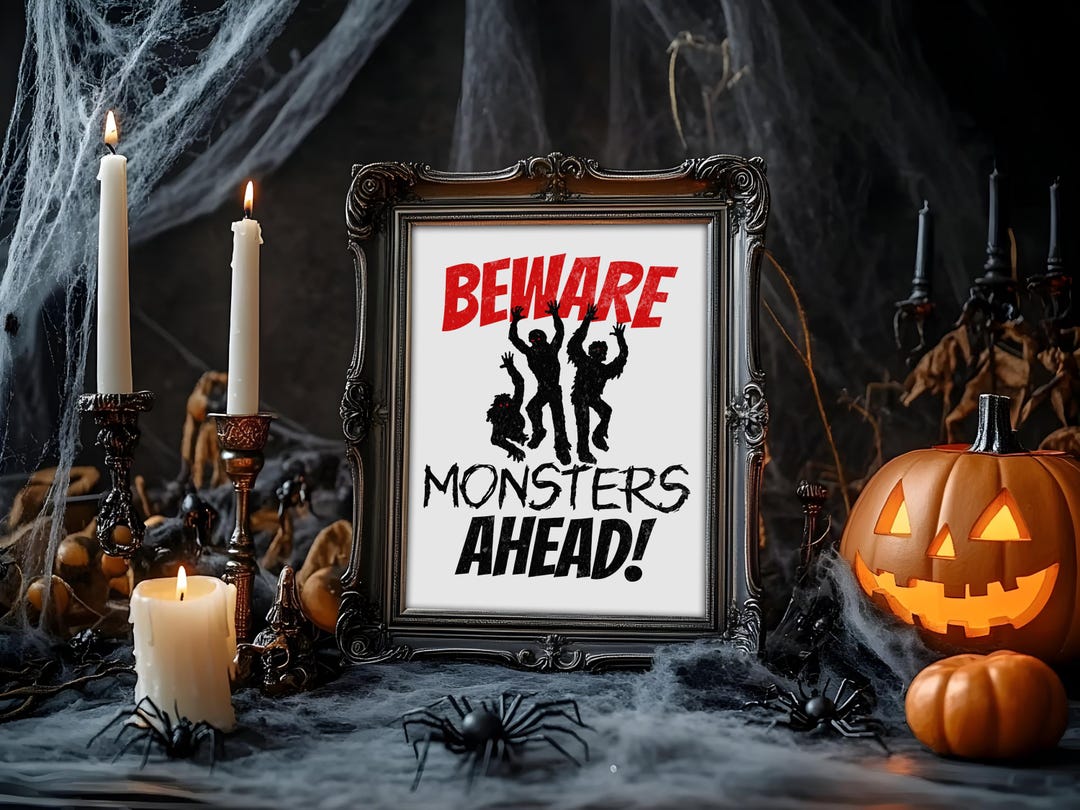 Beware Monsters Printable Sign for Halloween Decor Instant Download ...