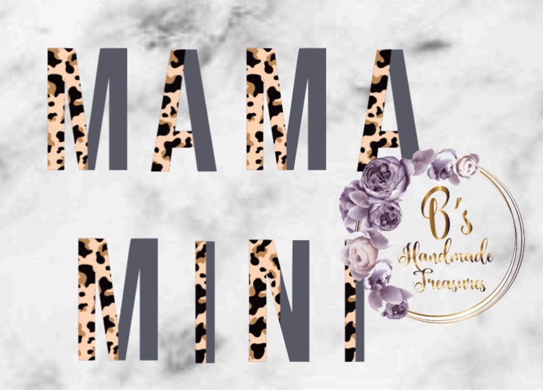 MAMA/MINI PNG, Mama Mini Leopard, Mama Mini Shirt, Mama Mini Set - Etsy