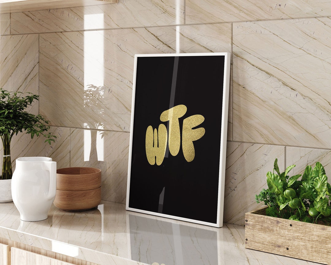 Gold Typography Wall Art Print Modern Minimalist Poster Funny Quote ...