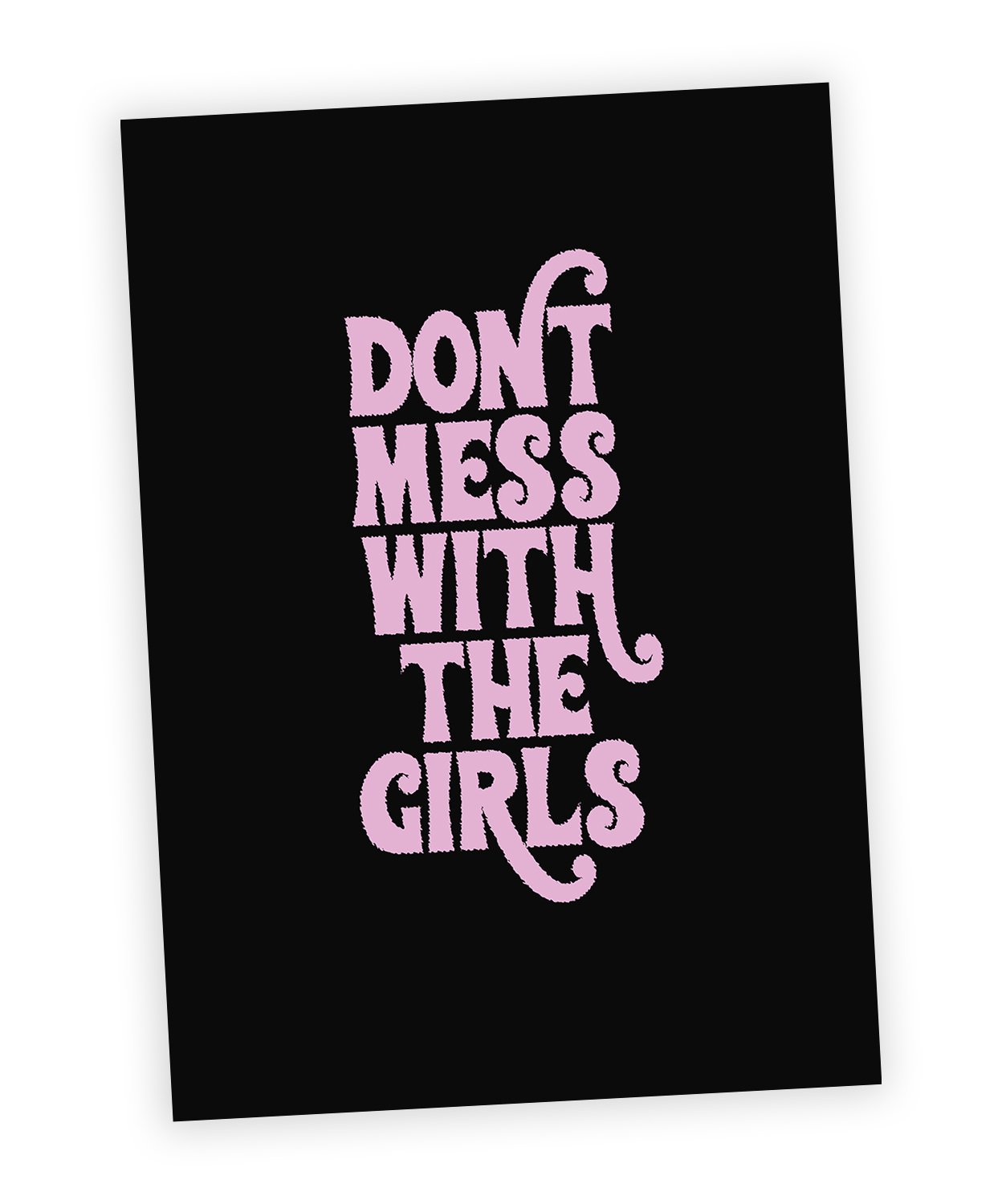 Dont Mess With the Girls Quote Printed Wall Art A3/A4 Framed/unframed ...